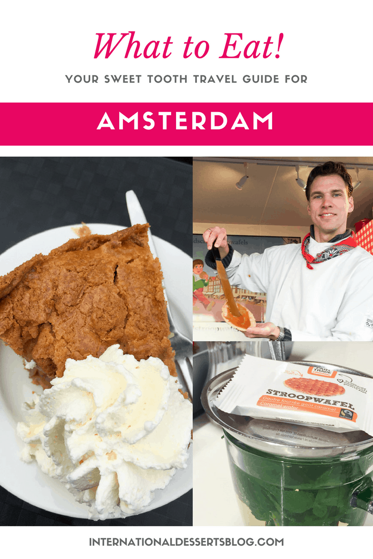 The 5 Best Sweets in Amsterdam - International Desserts Blog